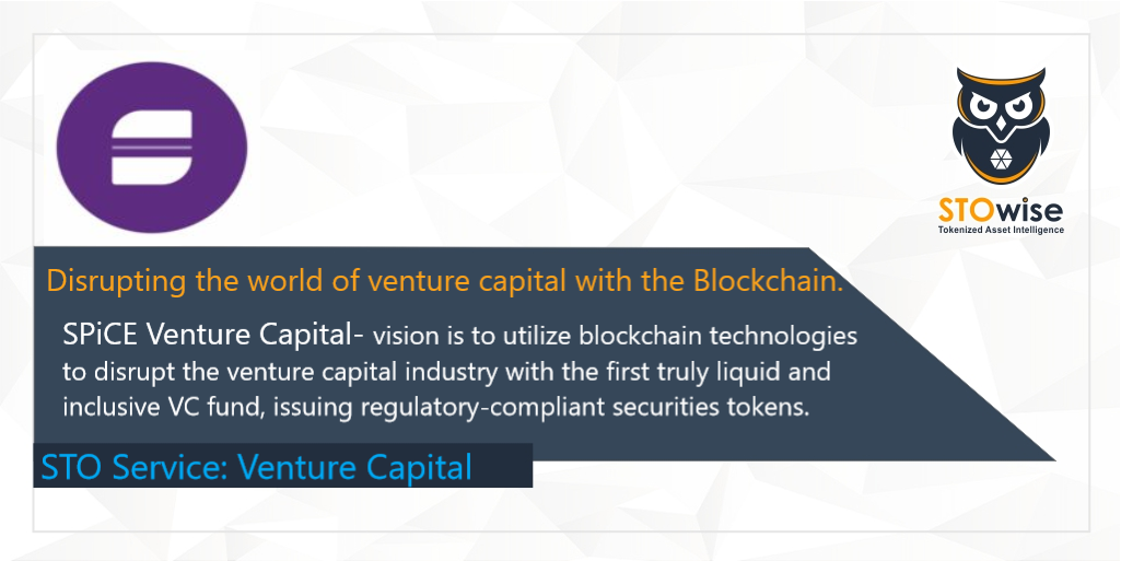 SPiCE Venture Capital - Security Token Service Provider - STOwise