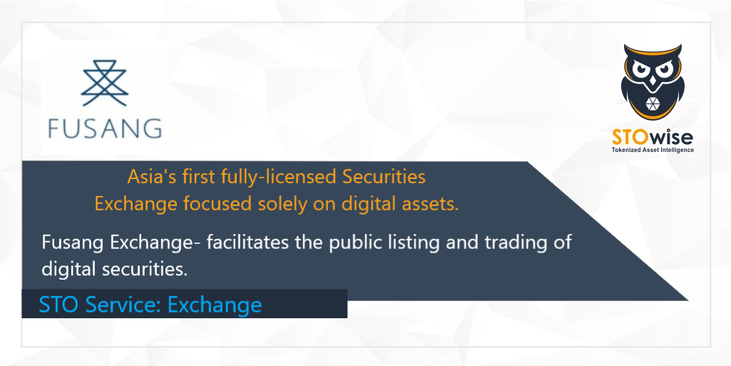 Fusang Exchange - Security Token Service Provider - STOwise